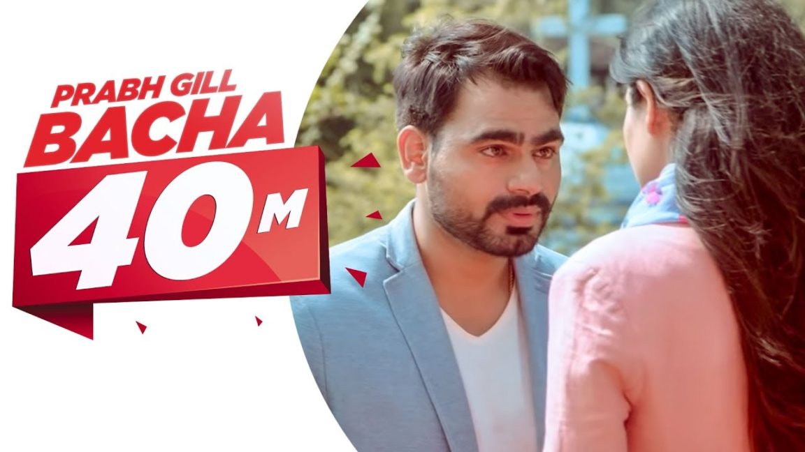 BACHA LYRICS - Prabh Gill - Ft. Prabh Gill, Disha Pandey | LyricsBogie