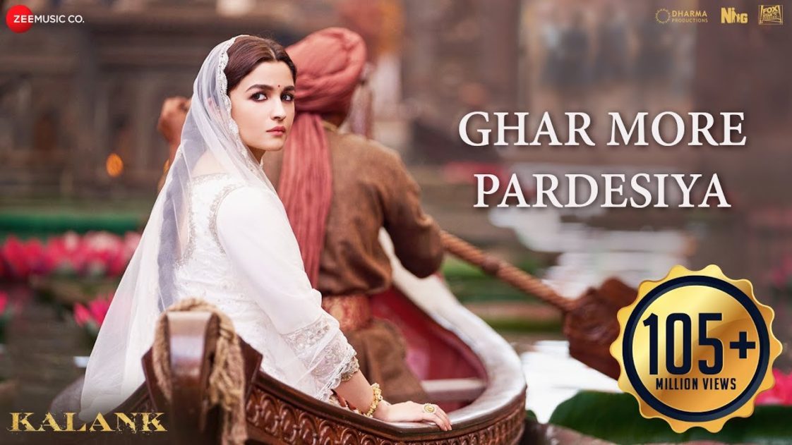 Kalank Songs Lyrics & Videos [All Songs List]- LyricsBogie