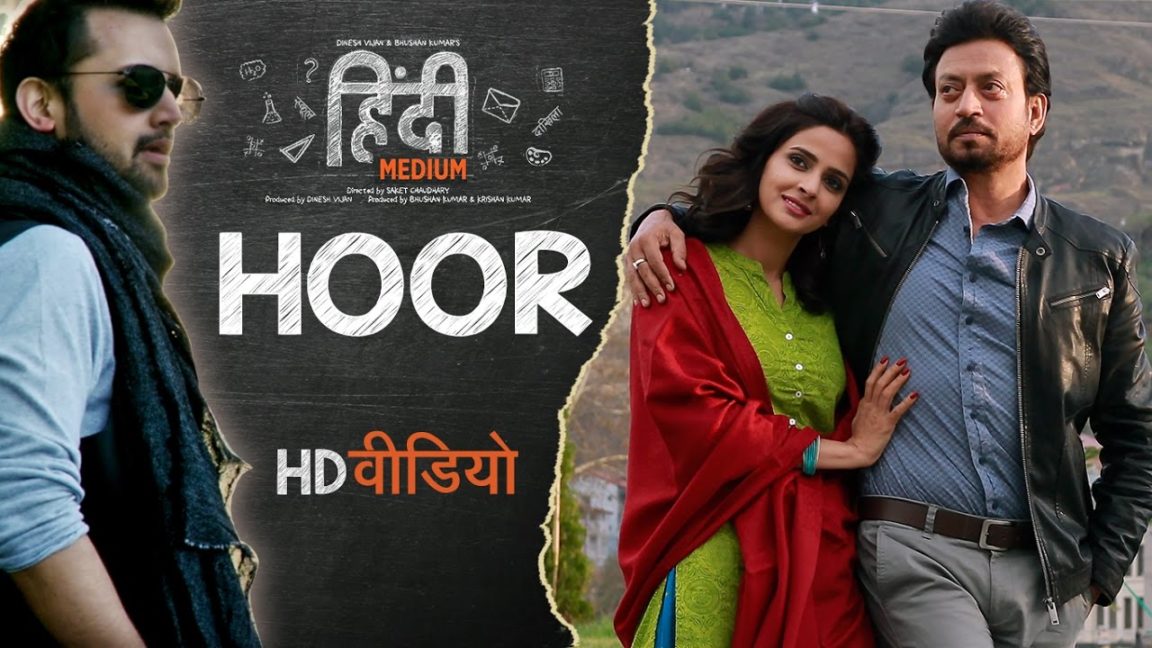 HOOR LYRICS - Hindi Medium (2017) - Atif Aslam | LyricsBogie