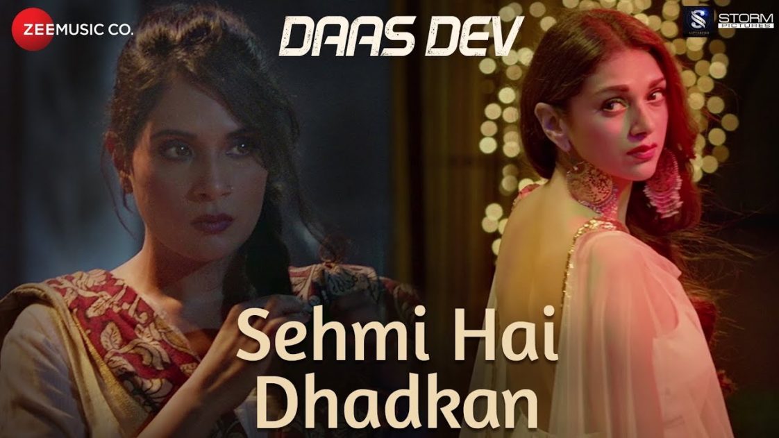 SEHMI HAI DHADKAN LYRICS सहमी है धड़कन - Daas Dev (2018) - Atif Aslam | LyricsBogie