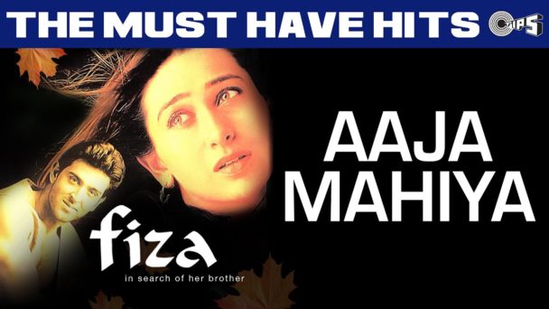 AAJA MAHIYA LYRICS - Fiza (2000) - Alka Yagnik, Udit Narayan | LyricsBogie
