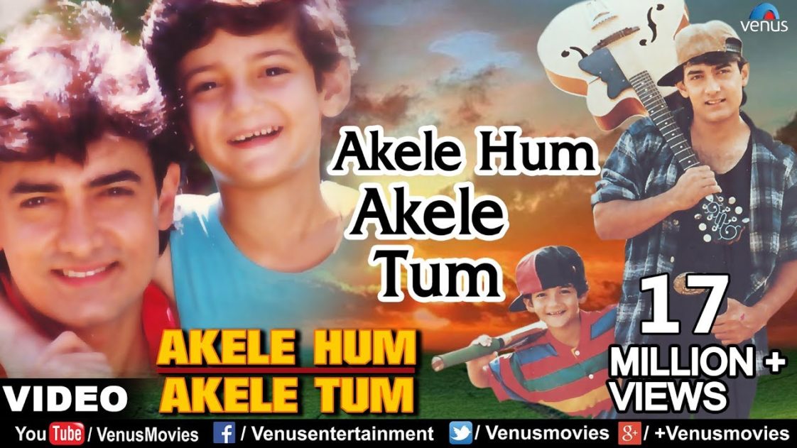 Akele Hum Akele Tum (1995) Songs Lyrics & Videos [All Songs List ...