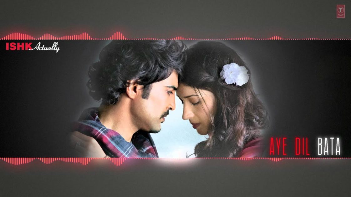 AYE DIL BATA LYRICS - Ishq Actually (2013) - Arijit Singh | LyricsBogie AYE DIL BATA LYRICS - Ishq Actually (2013) - Arijit Singh | LyricsBogie