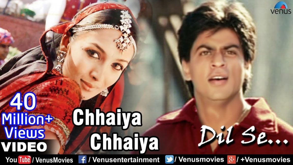 CHAL CHAIYYA CHAIYYA LYRICS - Dil Se.. (1998) - Sapna Awasthi Singh ...