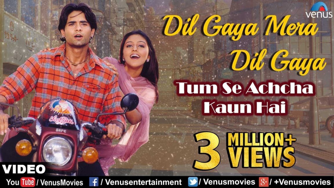DIL GAYA MERA DIL GAYA LYRICS - Tum Se Achcha Kaun Hai - Sonu Nigam ...