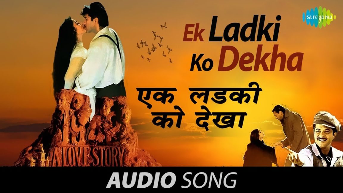 EK LADKI KO DEKHA LYRICS - 1942: A Love Story - Kumar Sanu | LyricsBogie