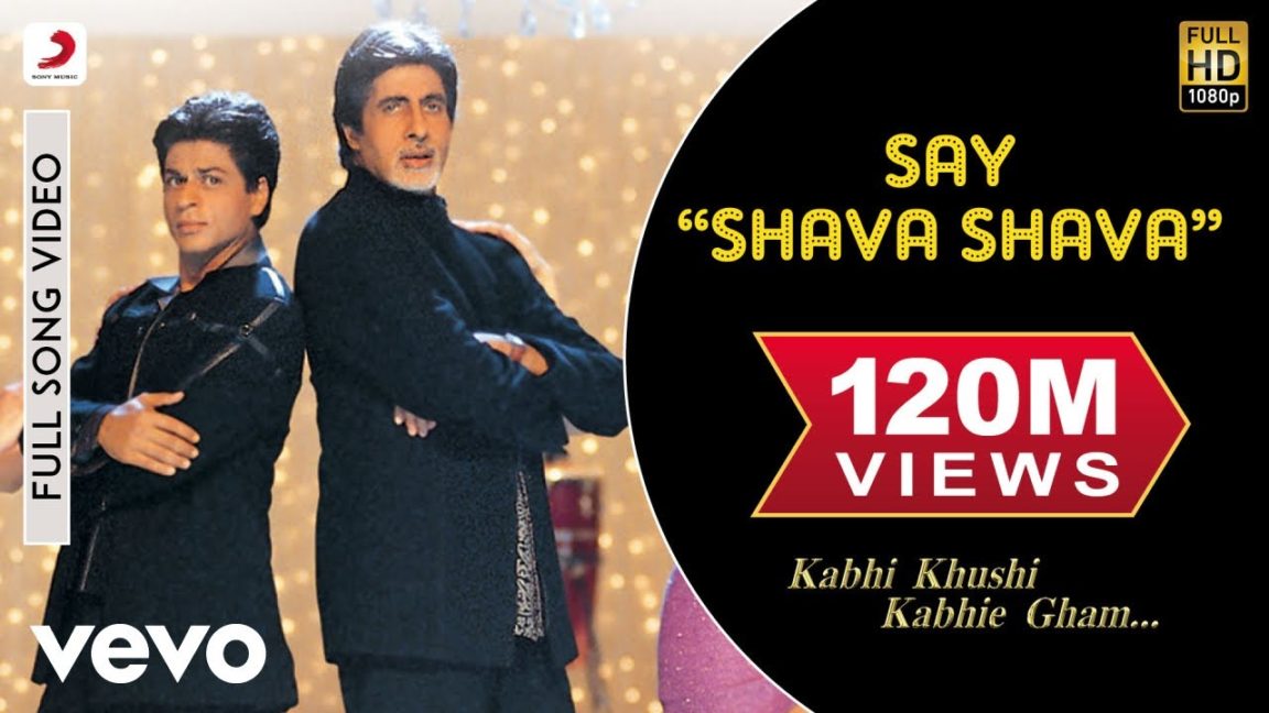 SAY SHAVA SHAVA LYRICS - Kabhi Khushi Kabhie Gham... (2001) - Aadesh ...