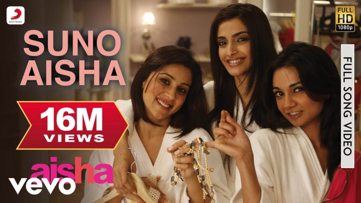 SUNO AISHA LYRICS - Aisha (2010) - Amit Trivedi, Ash King, Nakash Aziz ...