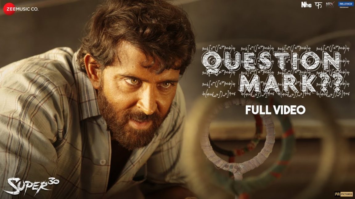 Super 30 Songs Lyrics & Videos [All Songs List]- LyricsBogie