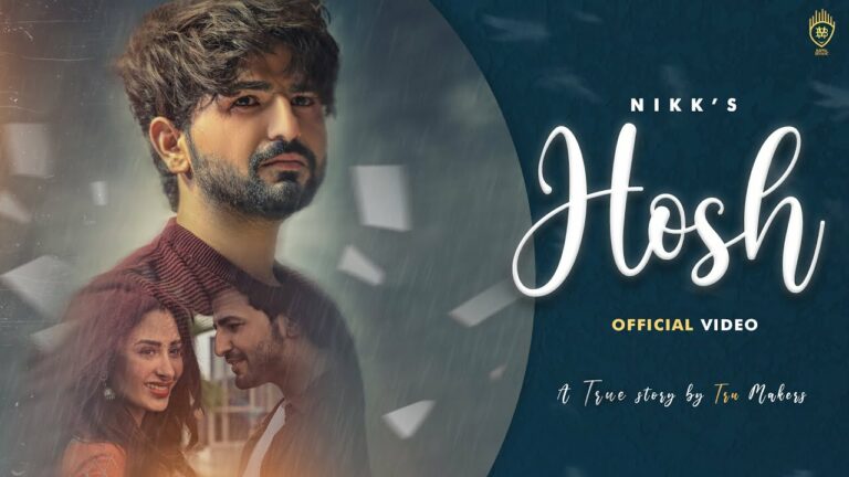 HOSH LYRICS - Nikk - Ft. Mahira Sharma | LyricsBogie