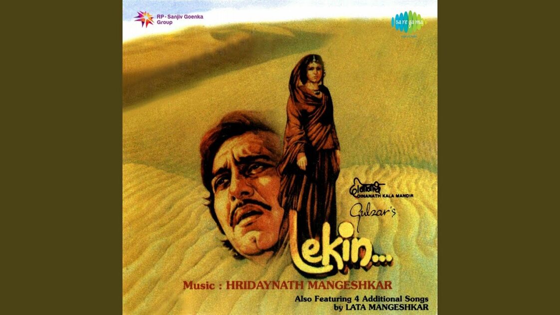 Lekin... (1990) Songs Lyrics & Videos [All Songs List]- LyricsBogie
