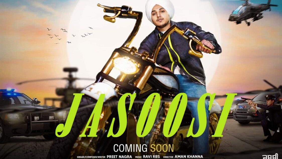 JASOOSI LYRICS - Preet Nagra | LyricsBogie