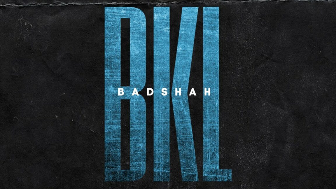 BKL LYRICS बिकेल - Badshah - The Power Of Dreams Of A Kid | LyricsBogie