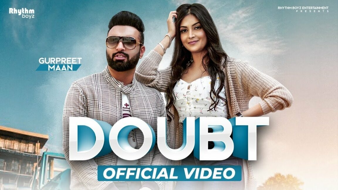 DOUBT LYRICS - Gurpreet Maan | LyricsBogie