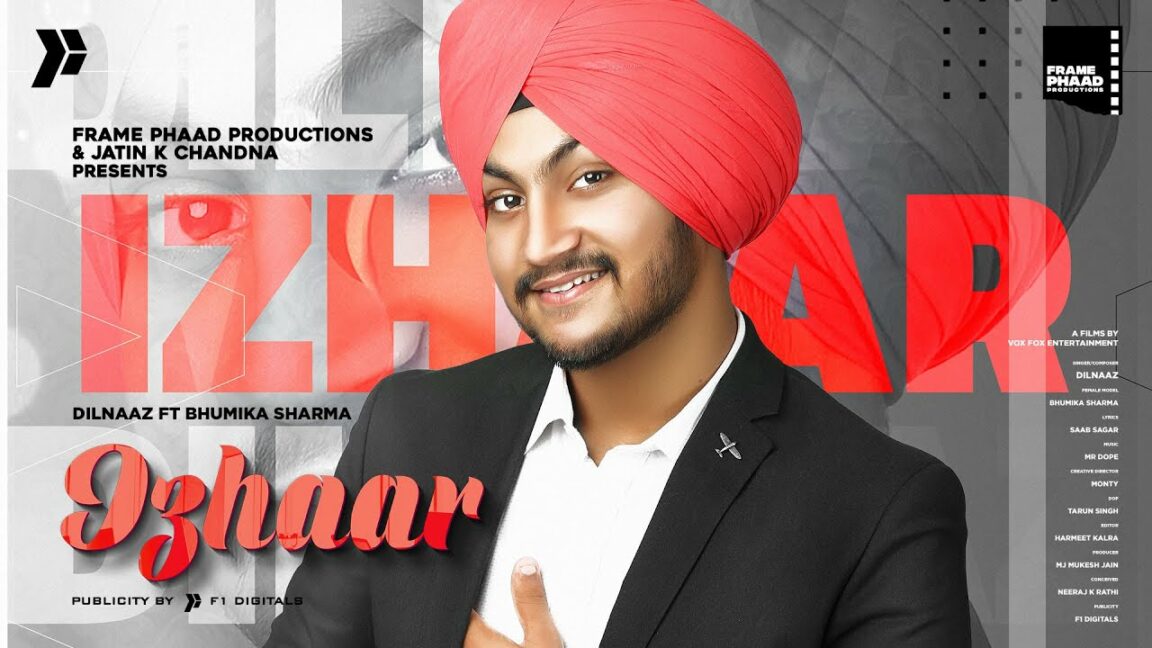 IZHAAR LYRICS - Dilnaaz - Ft. Bhumika Sharma, Harpal Singh | LyricsBogie