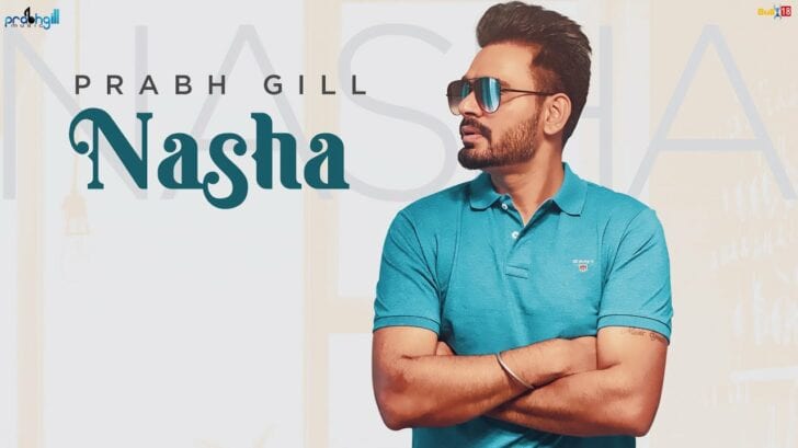 NASHA LYRICS - Prabh Gill | LyricsBogie