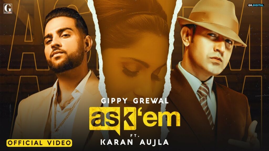 ASK THEM LYRICS - Karan Aujla, Gippy Grewal - The Main Man | LyricsBogie