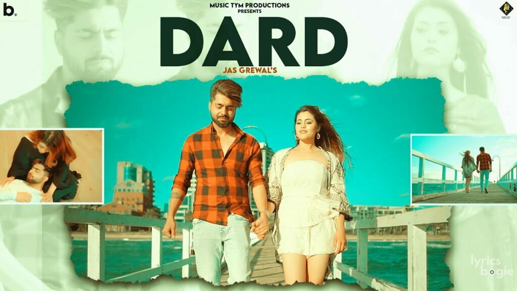 DARD LYRICS - Jas Grewal - Ft. Rose Kaur Bawa, Jas Grewal | LyricsBogie