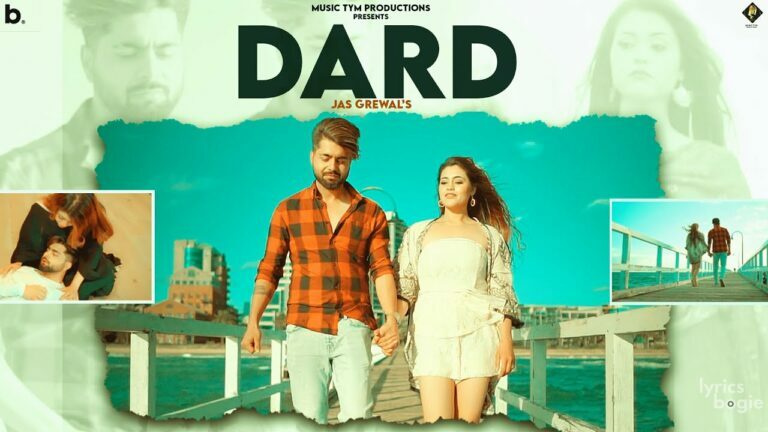 DARD LYRICS - Jas Grewal - Ft. Rose Kaur Bawa, Jas Grewal | LyricsBogie