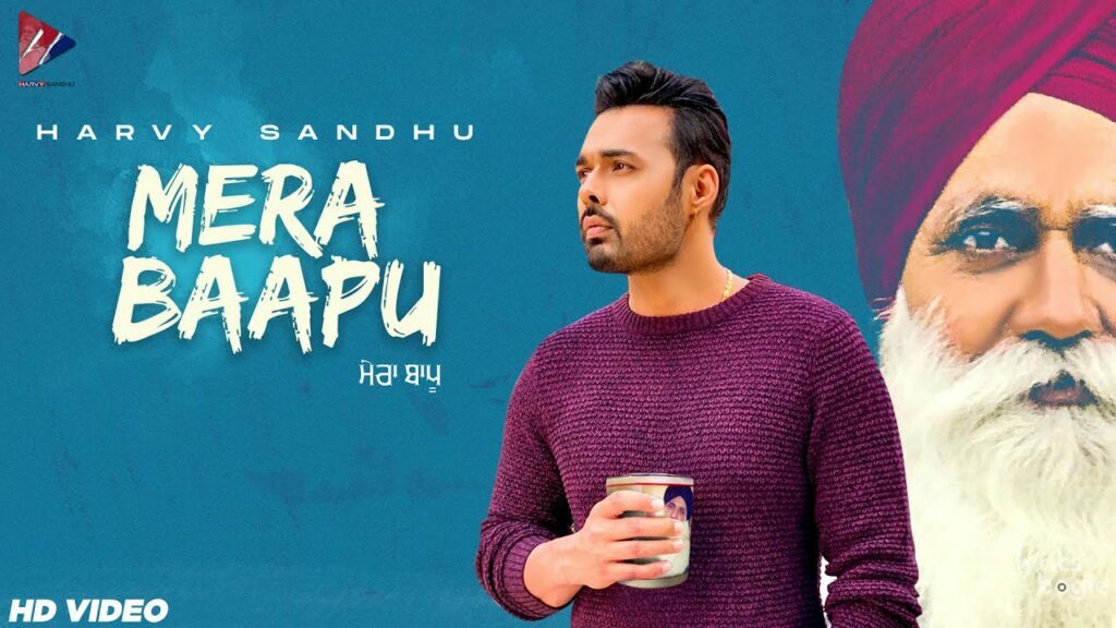 MERA BAAPU LYRICS - Harvy Sandhu - Ft. Malkeet Rauni, Loveleen, Ekkam ...