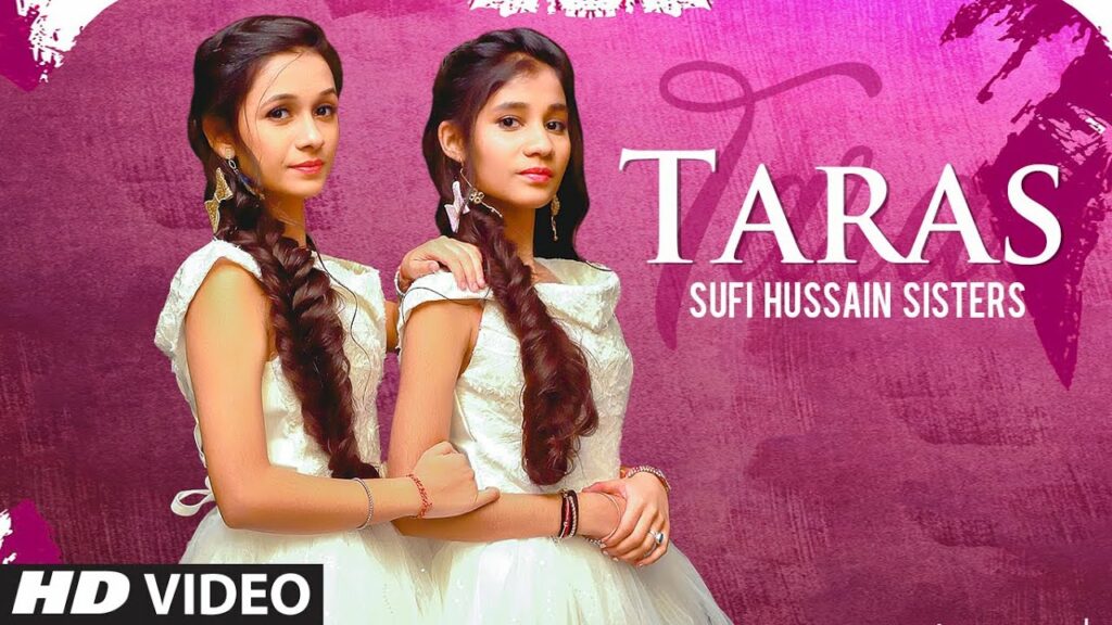 TARAS LYRICS - Sufi Hussain Sisters | LyricsBogie