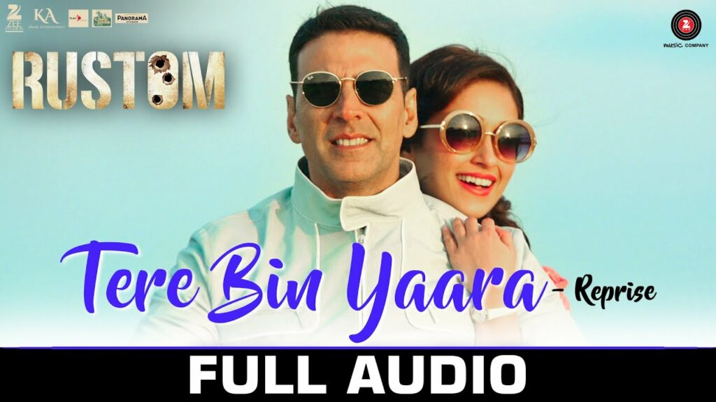 Rustom Songs Lyrics & Videos [All Songs List]- LyricsBogie