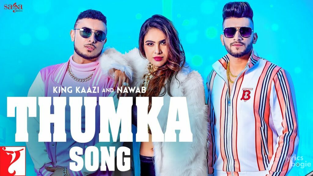 THUMKA LYRICS - King Kazi, Nawab - Ft. Neha Malik | LyricsBogie