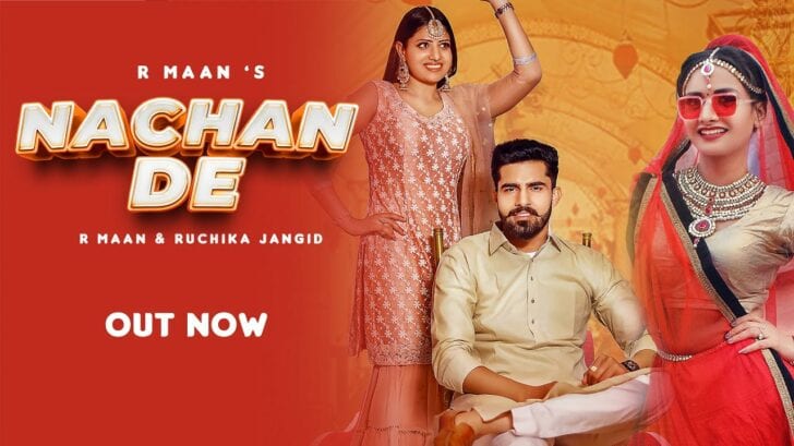 NACHAN DE LYRICS - R Maan, Ruchika Jangid - Ft. R Maan, Mamta Queen ...