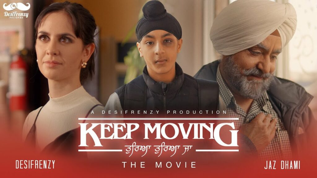 KEEP MOVING Tureya Tureya Ja Lyrics Jaz Dhami Ft keep-moving-tureya-tureya-ja-lyrics-jaz-dhami-ft
