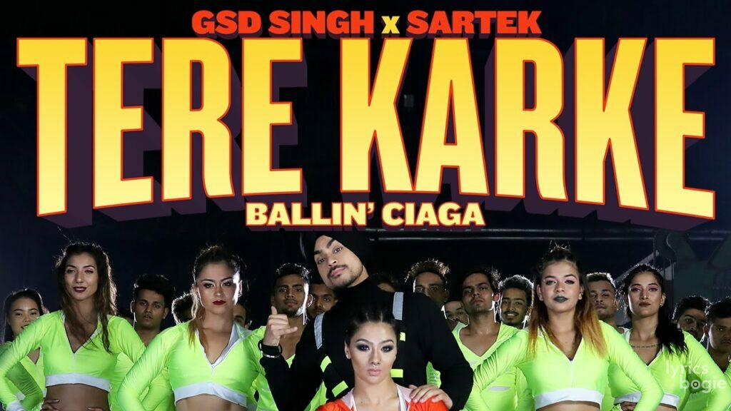 TERE KARKE LYRICS - GSD Singh - Ft. Namrita Malla | LyricsBogie