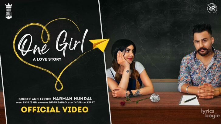 ONE GIRL (A Love Story) Lyrics - Harman Hundal - Ft. Inder, Kirat ...