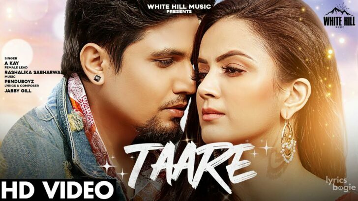 TAARE LYRICS - A Kay - Ft. A Kay, Rashalika Sabharwal | LyricsBogie