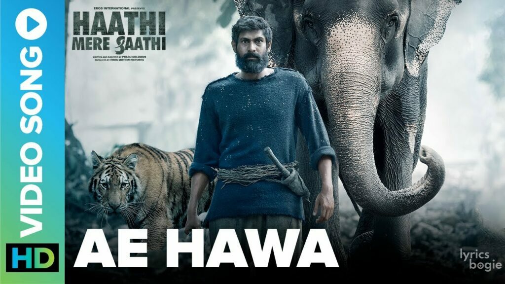 AE HAWA LYRICS ऐ हवा - Haathi Mere Saathi - Javed Ali | LyricsBogie