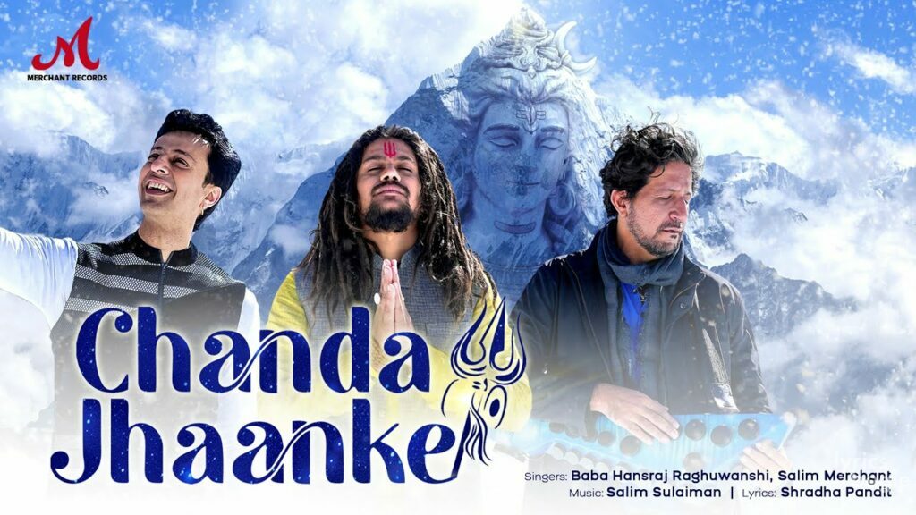 CHANDA JHAANKE LYRICS चंदा झांके - Hansraj Raghuwanshi, Salim Merchant ...
