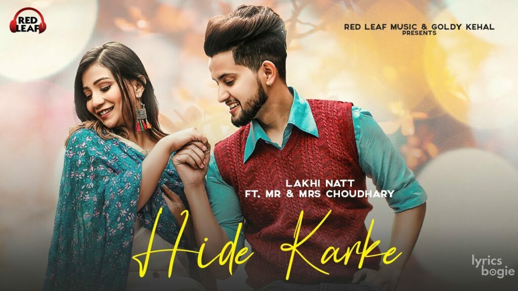 HIDE KARKE LYRICS - Lakhi Natt - Ft. Mr. And Mrs.Choudhary, Khusi ...