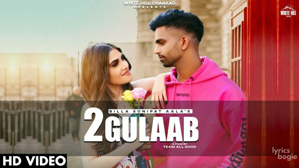 2 GULAAB LYRICS 2 गुलाब - Billa Sonipat Ala - Ft. Seda Yaghjyan ...