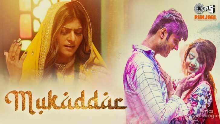 MUKADDAR LYRICS - Jyoti Nooran - Ft. Sandeep Bedi, Molina sodhi ...
