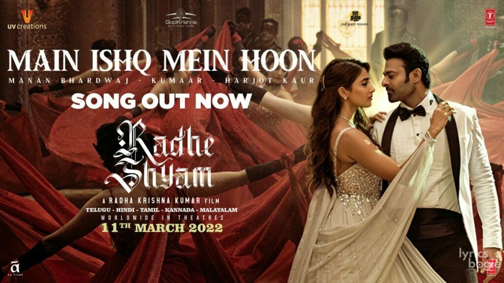 Radhe Shyam Songs Lyrics & Videos [All Songs List]- LyricsBogie