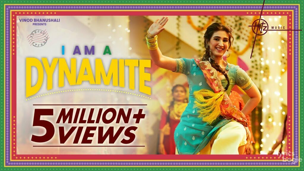 DYNAMITE (I Am a DYNAMITE) LYRICS डायनामाइट - Dhvani Bhanushali ...
