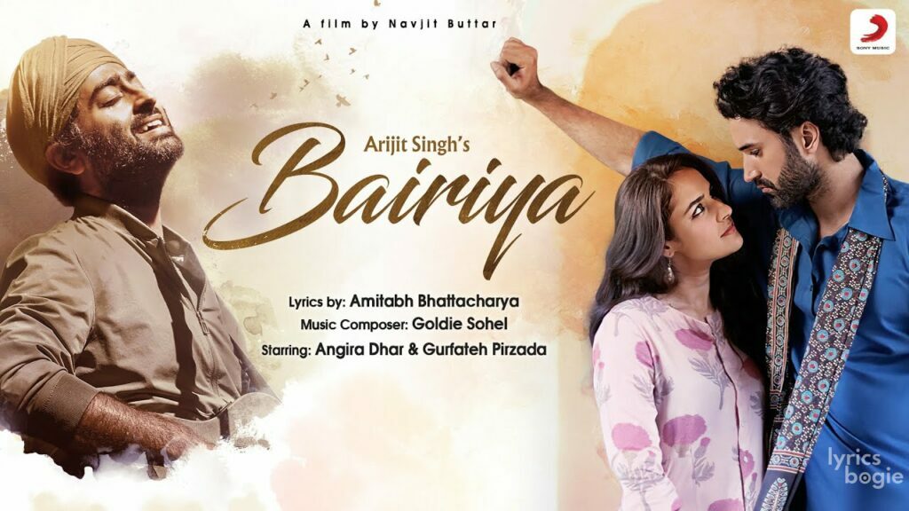 BAIRIYA LYRICS बैरिया - Arijit Singh - Ft. Angira Dhar, Gurfateh Pirzada | LyricsBogie