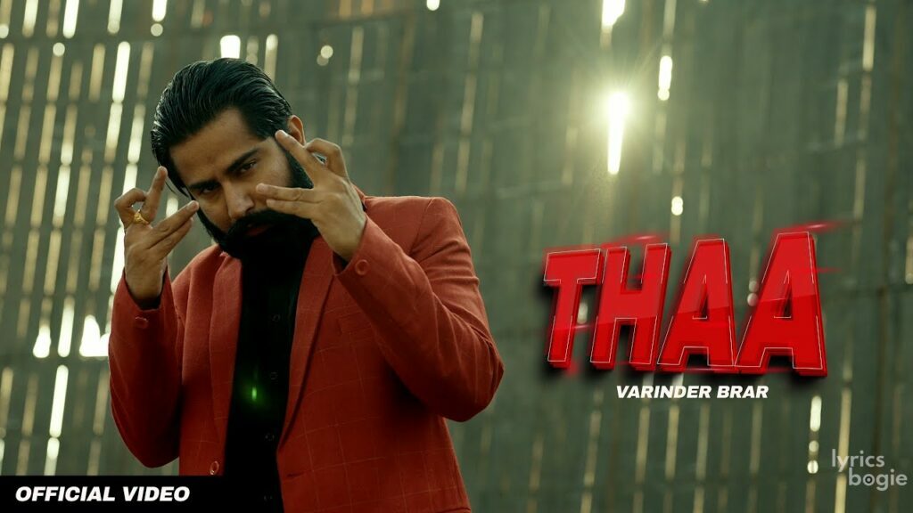 THAA LYRICS - Varinder Brar - Ft. Akaisha Vats | LyricsBogie