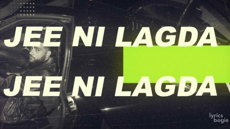 JEE NI LAGDA LYRICS - Karan Aujla - Making Memories | LyricsBogie