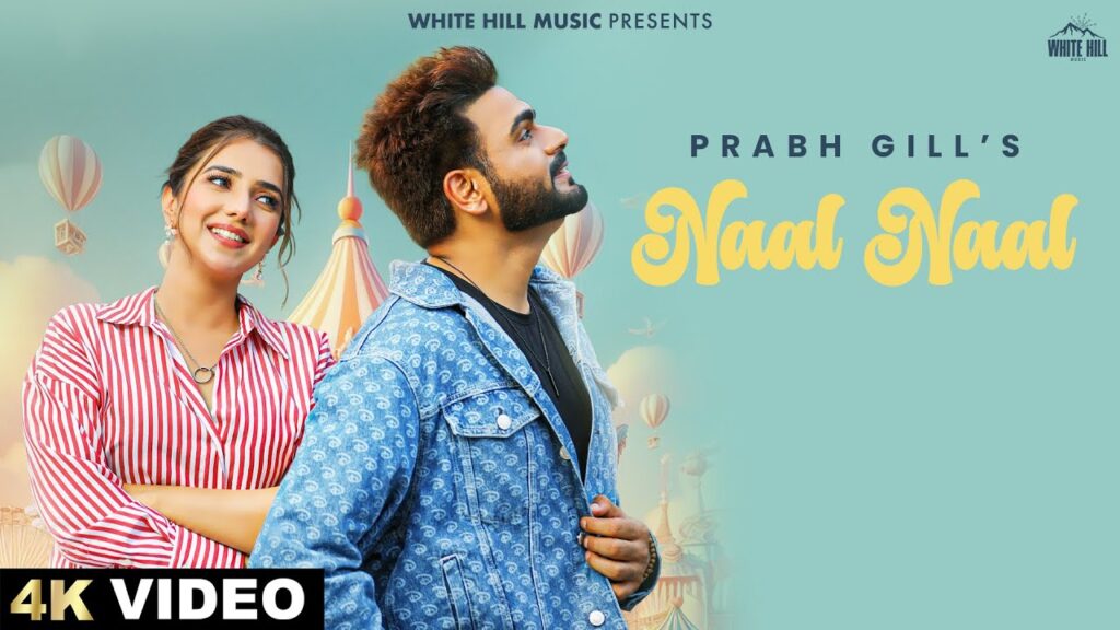 NAAL NAAL LYRICS - Prabh Gill - Ft. Gungun Bakshi, Prabh Gill | LyricsBogie