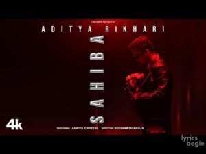 SAHIBA LYRICS - Aditya Rikhari - Ft. Aditya Rikhari, Ankita Chhetri ...