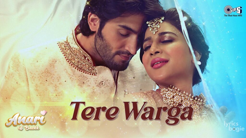 TERE WARGA LYRICS - Anaari Is Back - Dev Negi, Vinti Singh | LyricsBogie
