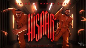 HISAAB LYRICS - Divine, Karan Aujla - Street Dreams | LyricsBogie