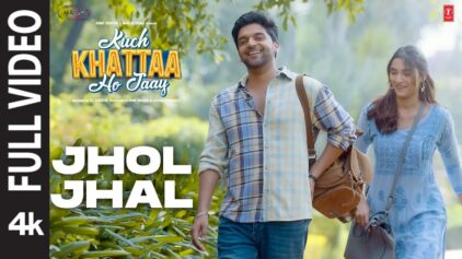 JHOL JHAL LYRICS - Kuch Khattaa Ho Jaay - Sadhu Sushil Tiwari | LyricsBogie