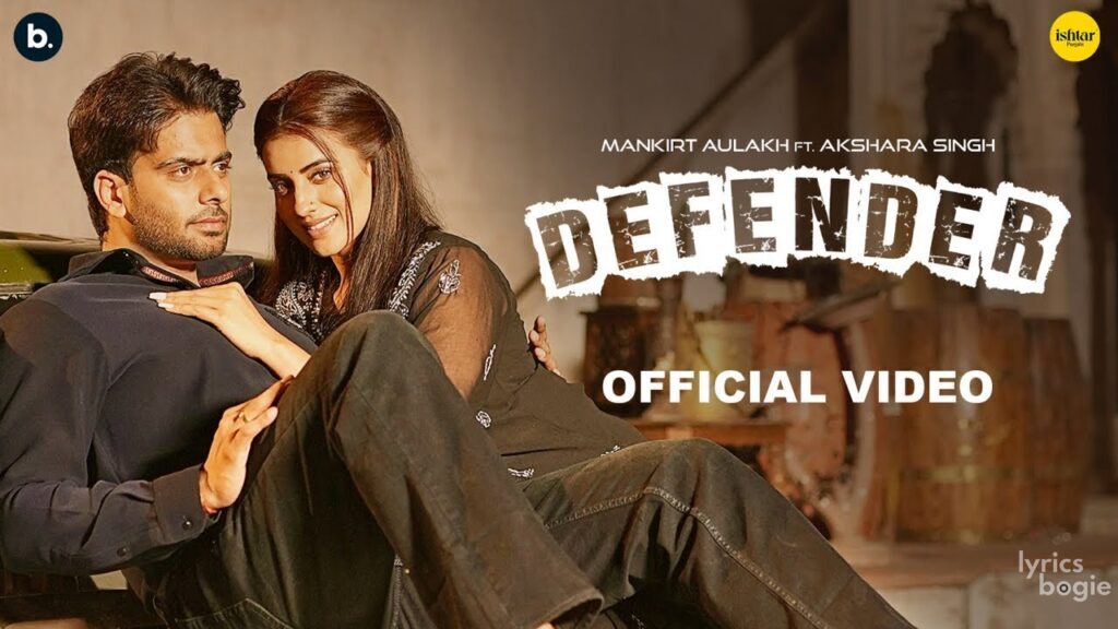 DEFENDER LYRICS - Mankirt Aulakh, Renuka Panwar - Ft. Akshara Singh ...