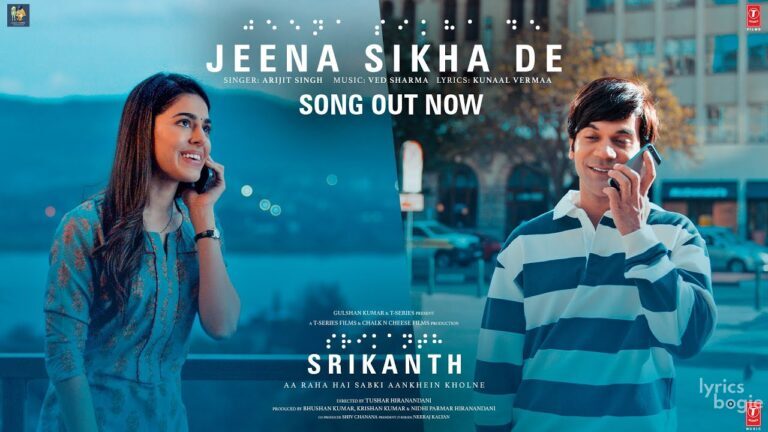JEENA SIKHA DE LYRICS ज़ीना सिखा दे - Srikanth - Arijit Singh | LyricsBogie