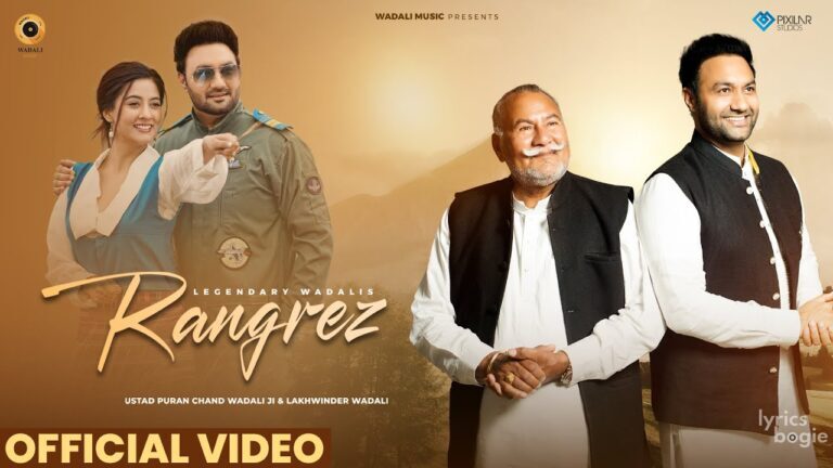 RANGREZ LYRICS - Puranchand Wadali (Wadali Brothers), Lakhwinder Wadali ...
